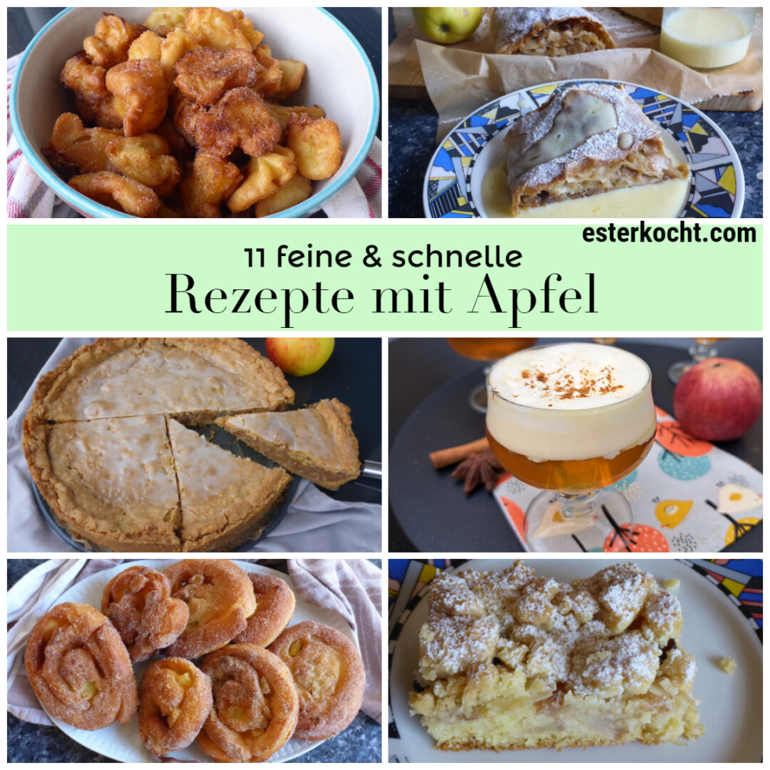 11 Feine und schnelle Rezepte mit Apfel - Ester kocht